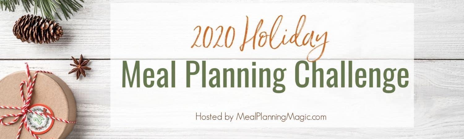 Holiday Meal Planning Challenge - Meal Planning Magic