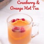 Orange Cranberry Tea Recipe - Meal Planning Magic
