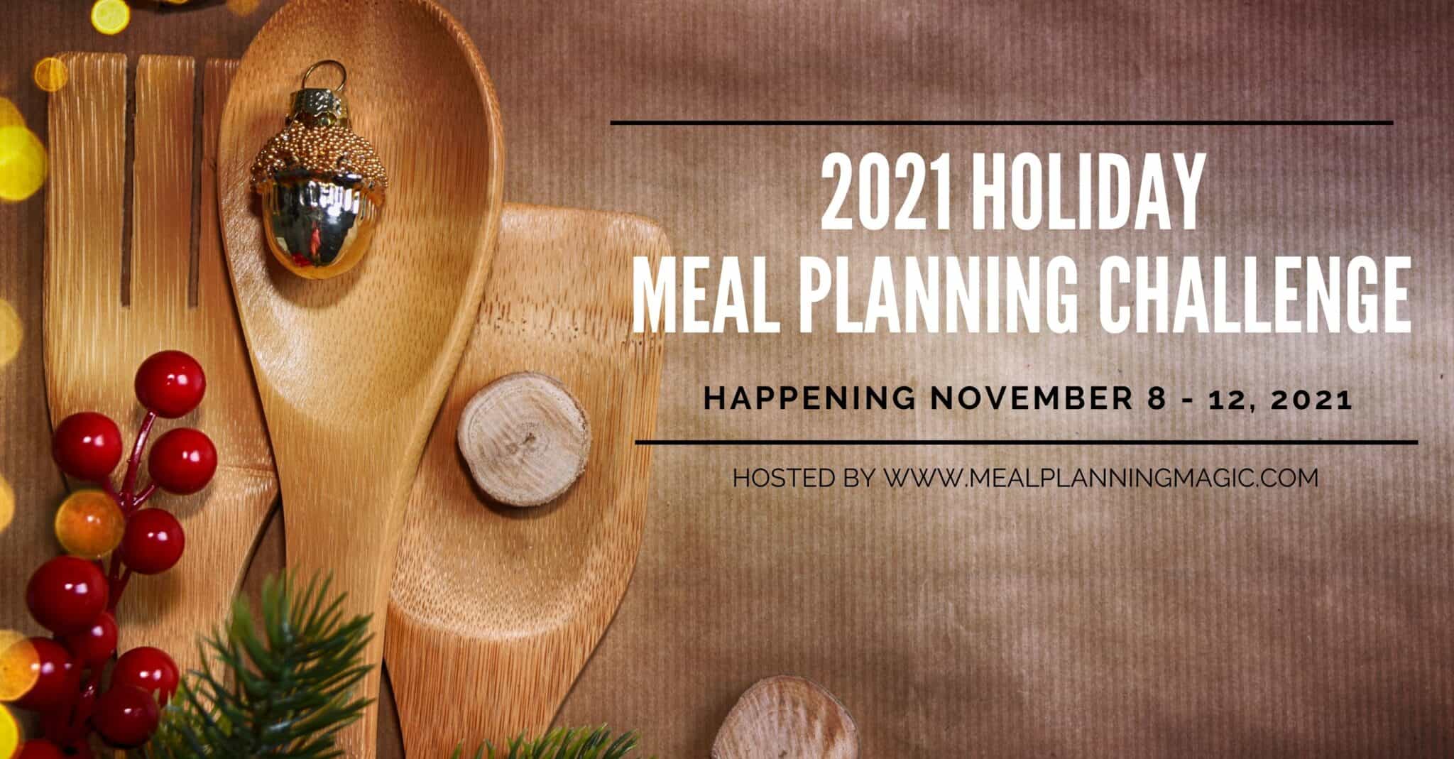 Holiday Meal Planning Challenge - Meal Planning Magic